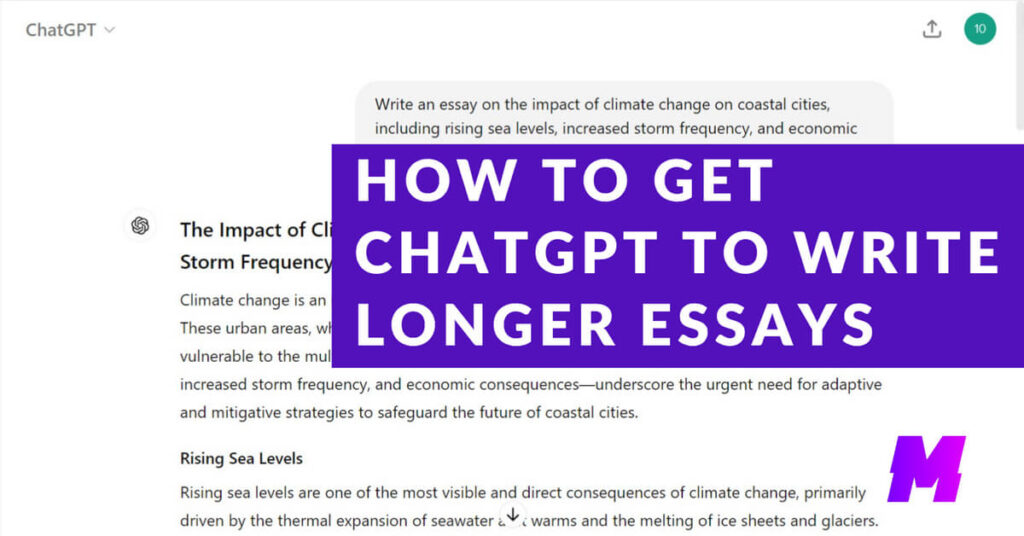 How to Get ChatGPT to Write Longer Essays: Example Prompts – Motricialy
